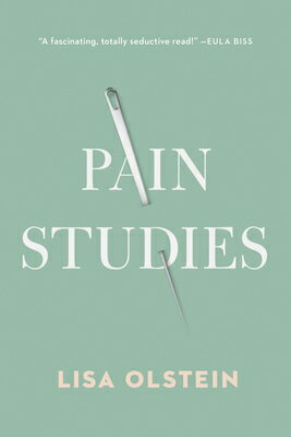 PAIN STUDIES Lisa Olstein BELLEVUE LITERARY PR2020 Paperback English ISBN：9781942658689 洋書 Fiction & Literature（小説＆文芸） B...