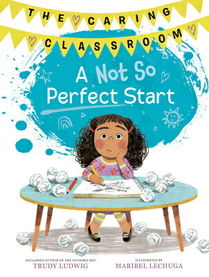 NOT SO PERFECT START (THE CARI Trudy Ludwig Maribel Lechuga KNOPF2026 Library　Binding English ISBN：9798217028689 洋書 Book...