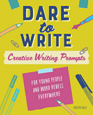 DARE TO WRITE Kristen Fogle ROCKRIDGE PR2019 Paperback English ISBN：9781641528702 洋書 NonーClassifiable（その他）