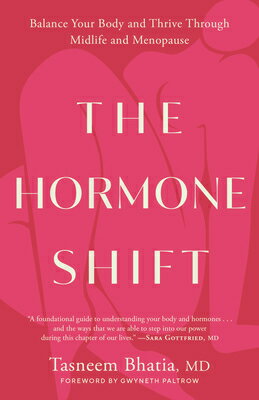 HORMONE SHIFT Tasneem Bhatia Gwyneth Paltrow RODALE BOOKS2025 Paperback English ISBN：9780593578711 洋書 Family life & Comi...