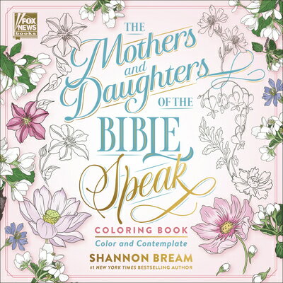MOTHERS & DAUGHTERS OF THE BIB Women of the Bible Coloring Books Shannon Bream HARPER WAVE2023 Paperback English ISBN：97...