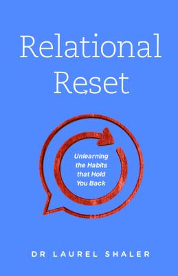 RELATIONAL RESET Laurel Shaler MOODY PUBL2019 Paperback English ISBN：9780802418722 洋書 Social Science（社会科学） Religion