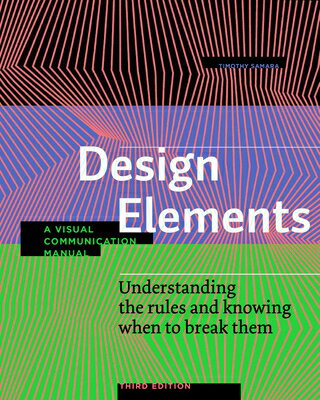 DESIGN ELEMENTS 3RD /E Design Elements Timothy Samara ROCKPORT PUBL2020 Paperback English ISBN：9781631598722 洋書 NonーClas...