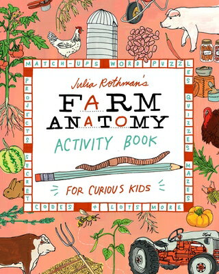 JULIA ROTHMANS FARM ANATOMY AC Anatomy Julia Rothman STOREY PUB2024 Paperback English ISBN：9781635868722 洋書 Books for ki...