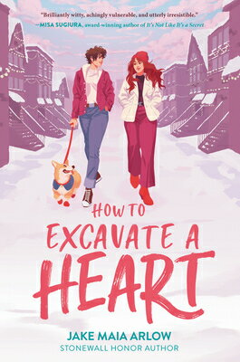 HT EXCAVATE A HEART Jake Maia Arlow HARPERCOLLINS2022 Hardcover English ISBN：9780063078727 洋書 NonーClassifiable（その他）