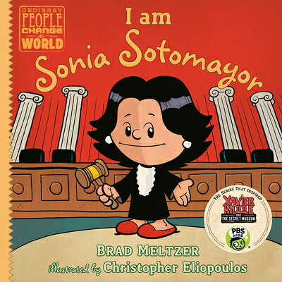 I AM SONIA SOTOMAYOR Ordinary People Change the World Brad Meltzer Christopher Eliopoulos DIAL2018 Hardcover English ISB...