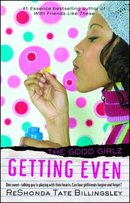 GETTING EVEN Good Girlz Reshonda Tate Billingsley POCKET BOOKS2008 Paperback English ISBN：9781416558736 洋書 Books for kid...