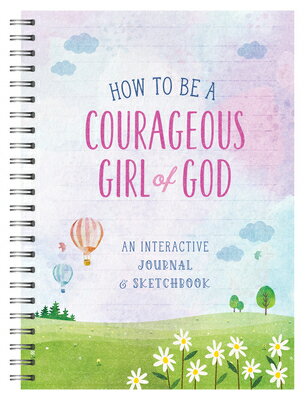 HT BE A COURAGEOUS GIRL OF GOD Compiled by Barbour Staff BARBOUR PUBL INC2024 Spiral English ISBN：9781636098739 洋書 Books...