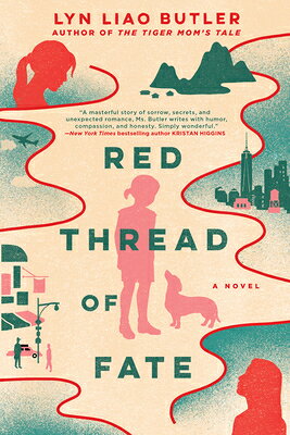 RED THREAD OF FATE Lyn Liao Butler BERKLEY BOOKS2022 Paperback English ISBN：9780593198742 洋書 Fiction & Literature（小説＆文芸）...
