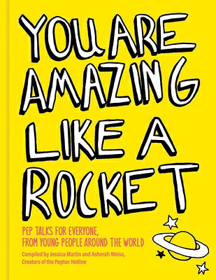 YOU ARE AMAZING LIKE A ROCKET Jessica Martin Asherah Weiss ANDREWS & MCMEEL2024 Hardcover English ISBN：9781524888749 洋書 ...