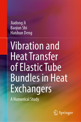 VIBRATION & HEAT TRANSFER OF E Jiadong Ji Baojun Shi Haishun Deng SPRINGER NATURE2024 Hardcover 2024 English ISBN：978981...