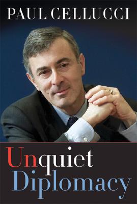 UNQUIET DIPLOMACY REV/E Paul Cellucci KEY PORTER BOOKS2007 Paperback Revised English ISBN：9781552638750 洋書 Fiction & Lit...
