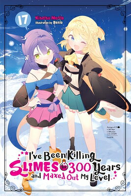 IVE BEEN KILLING SLIMES FOR 30 I've Been Killing Slimes for 300 Years and Maxed Out My Leve Kisetsu Morita Benio Tristan...