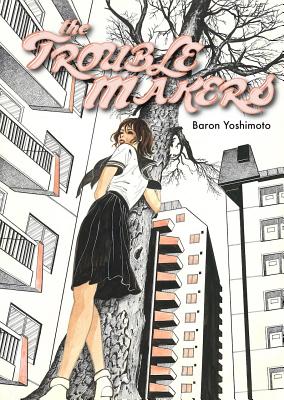 TROUBLEMAKERS Baron Yoshimoto Ryan Holmberg RETROFIT COMICS2018 Paperback English ISBN：9781940398754 洋書 Family life & Co...