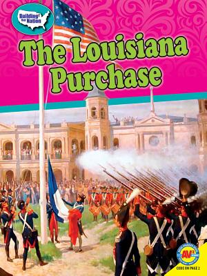 LOUISIANA PURCHASE Building Our Nation Blythe Lawrence WEIGL PUB2019 Paperback English ISBN：9781489698759 洋書 Books for k...