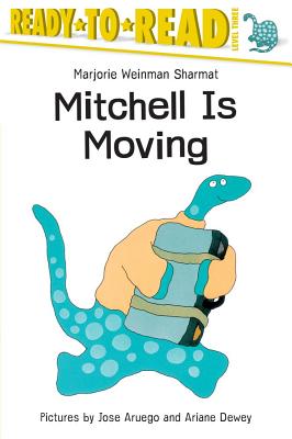 MITCHELL IS MOVING ReadyーToーRead Marjorie Weinman Sharmat Jose Aruego Ariane Dewey ALADDIN1996 Paperback English ISBN：97...