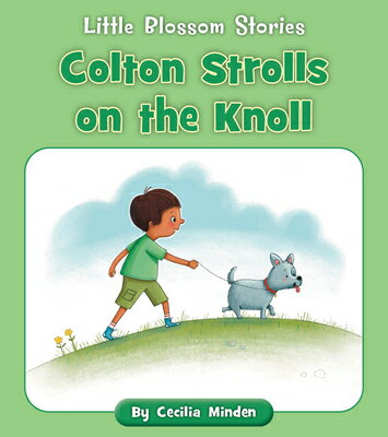 COLTON STROLLS ON THE KNOLL Little Blossom Stories Cecilia Minden Anna Jones CHERRY BLOSSOM PR2022 Paperback English ISB...