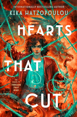 HEARTS THAT CUT Threads That Bind Kika Hatzopoulou PUTNAM YOUNG READERS2025 Paperback English ISBN：9780593528761 洋書 Nonー...