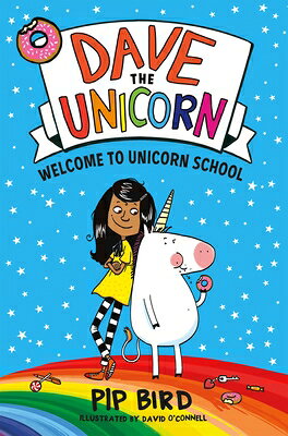 DAVE THE UNICORN WELCOME TO UN Dave the Unicorn Pip Bird David O'Connell IMPRINT2020 Paperback English ISBN：978125076876...