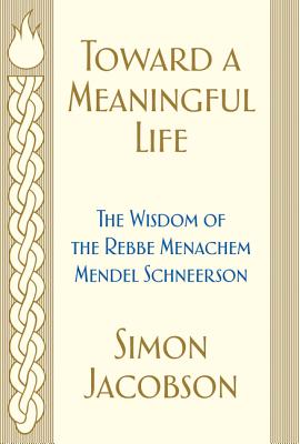 TOWARD A MEANINGFUL LIFE Simon Jacobson WILLIAM MORROW2019 Paperback English ISBN：9780062988768 洋書 Social Science（社会科学） ...