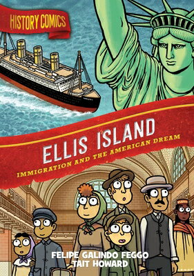 HIST COMICS ELLIS ISLAND History Comics Felipe Galindo Feggo Tait Howard FIRST SECOND2025 Paperback English ISBN：9781250...