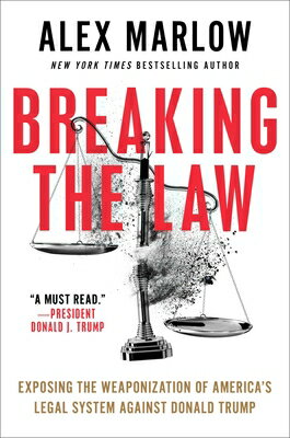 BREAKING THE LAW Alex Marlow THRESHOLD ED2025 Hardcover English ISBN：9781668088784 洋書 Social Science（社会科学） Political Sci...