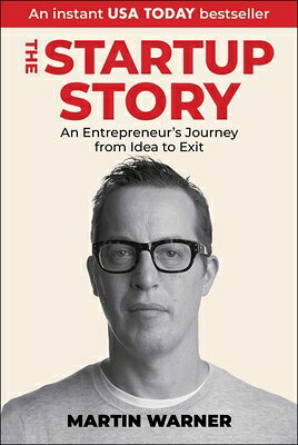 STARTUP STORY Martin Warner SKYHORSE PUB2023 Hardcover English ISBN：9781510778788 洋書 Business & SelfーCulture（ビジネス） Busin...