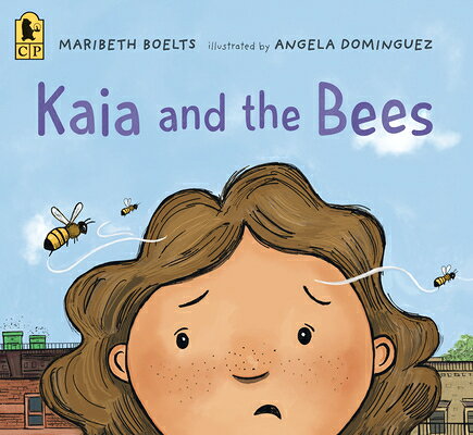 KAIA & THE BEES Maribeth Boelts Angela Dominguez CANDLEWICK BOOKS2025 Paperback English ISBN：9781536228793 洋書 Books for ...