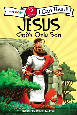 JESUS GODS ONLY SON I Can Read! / Dennis Jones Dennis Jones Zondervan ZONDERVAN2010 Paperback English ISBN：9780310718802...