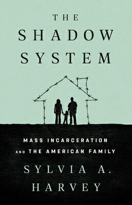 SHADOW SYSTEM Sylvia A. Harvey BOLD TYPE BOOKS2020 Hardcover English ISBN：9781568588803 洋書 Social Science（社会科学） Social S...