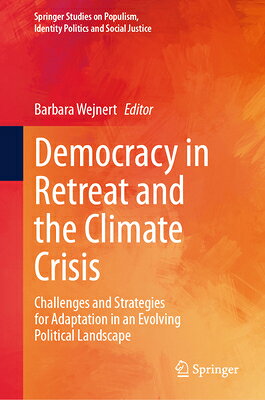 DEMOCRACY IN RETREAT & THE CLI Springer Studies on Populism, Identity Politics and Social Justice Barbara Wejnert SPRING...