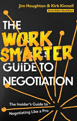 WORK SMARTER GT NEGOTIATION Jim Houghton Kirk Kinnell ROBINSON PR2024 Paperback English ISBN：9781472148810 洋書 Business &...