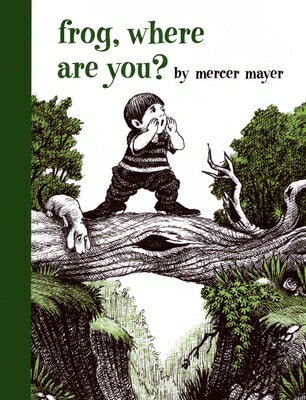 FROG WHERE ARE YOU Boy, a Dog, and a Frog Mercer Mayer Mercer Mayer DIAL2003 Hardcover English ISBN：9780803728813 洋書 Boo...