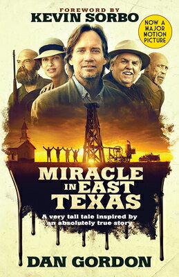 MIRACLE IN EAST TEXAS Dan Gordon BROADSTREET PUB2023 Paperback English ISBN：9781424558827 洋書 Fiction & Literature（小説＆文芸）...