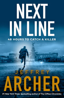 NEXT IN LINE William Warwick Novels Jeffrey Archer HARPERCOLLINS 3602023 Paperback English ISBN：9780008538828 洋書 Fiction...