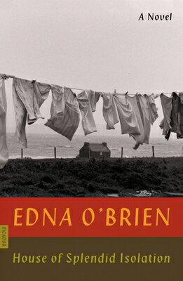 HOUSE OF SPLENDID ISOLATION Edna O'Brien PICADOR2022 Paperback English ISBN：9780374538828 洋書 Fiction & Literature（小説＆文芸）...