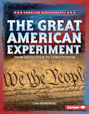 GRT AMER EXPERIMENT American Achievements Lisa Idzikowski LERNER PUBN2026 Library　Binding English ISBN：9798765688830 洋書 ...