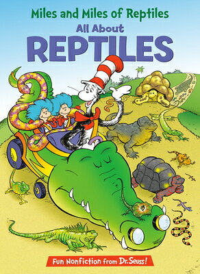 MILES & MILES OF REPTILES ALL Cat in the Hat's Learning Library Tish Rabe Aristides Ruiz Joe Mathieu RANDOM HOUSE2009 Ha...