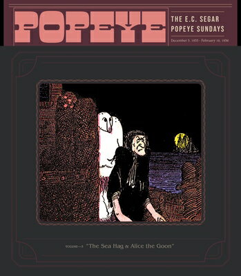 POPEYE V03 The E. C. Segar Popeye Sundays E. C. Segar Bong Redila FANTAGRAPHICS BOOKS2023 Paperback English ISBN：9781683...