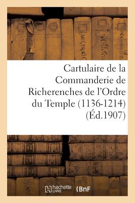 FREーCARTULAIRE DE LA COMMANDER Histoire Ordre Du Temple LIGHTNING SOURCE INC2016 Paperback French ISBN：9782011278852 洋書 ...