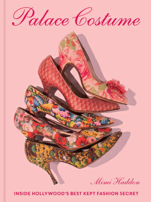 PALACE COSTUME Mimi Haddon CHRONICLE CHROMA2024 Hardcover English ISBN：9781797228853 洋書 NonーClassifiable（その他）