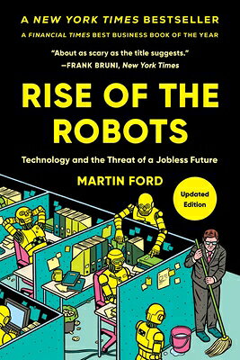 RISE OF THE ROBOTS REV/E Martin Ford BASIC BOOKS2026 Paperback Revised English ISBN：9781541608863 洋書 Computers & Science...
