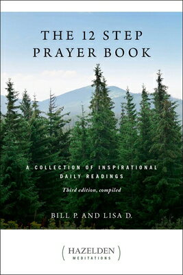 12 STEP PRAYER BK Hazelden Meditations Bill P Lisa D HAZELDEN PUB2019 Paperback English ISBN：9781616498863 洋書 Social Sci...