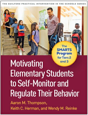 MOTIVATING ELEM STUDENTS TO SE Guilford Practical Intervention in the Schools Aaron M. Thompson Keith C. Herman Wendy M....