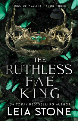 RUTHLESS FAE KING The Kings of Avalier Leia Stone BLOOM BOOKS2024 Paperback English ISBN：9781464218866 洋書 NonーClassifiab...