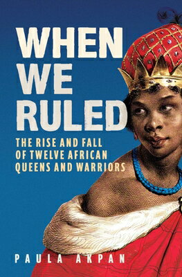 WHEN WE RULED Paula Akpan PEGASUS BOOKS2025 Hardcover English ISBN：9781639368877 洋書 Fiction & Literature（小説＆文芸） Biograph...