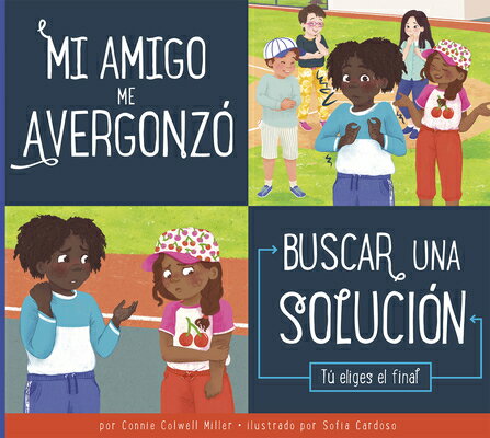 SPAーMI AMIGO ME AVERGONZO Connie Colwell Miller Sofia Cardoso AMICUS INK2023 Paperback Spanish ISBN：9781681528885 洋書 Boo...