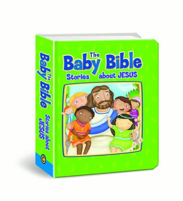 BABY BIBLEーBOARD Baby Bible Robin Currie Constanza Busaluzzo DAVID C COOK2008 Board　Books English ISBN：9780781448895 洋書 ...