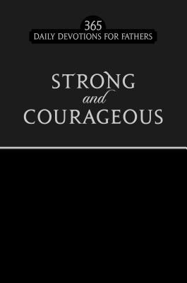 STRONG & COURAGEOUS Broadstreet Publishing Group LLC BROADSTREET PUB2019 Imitation　Leather English ISBN：9781424558902 洋書...