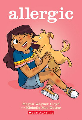 ALLERGIC Megan Wagner Lloyd Michelle Mee Nutter GRAPHIX2021 Paperback English ISBN：9781338568905 洋書 Books for kids（児童書） ...